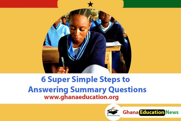 WASSCE 2023: 6 Simple Steps to Answering Summary Questions