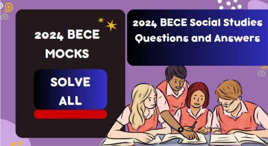 2024 BECE Social Studies Mock 2 Objective Tests And Answers ...